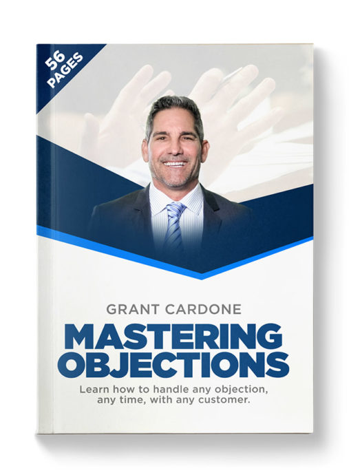 How to handle any objection - Cardone Solutions